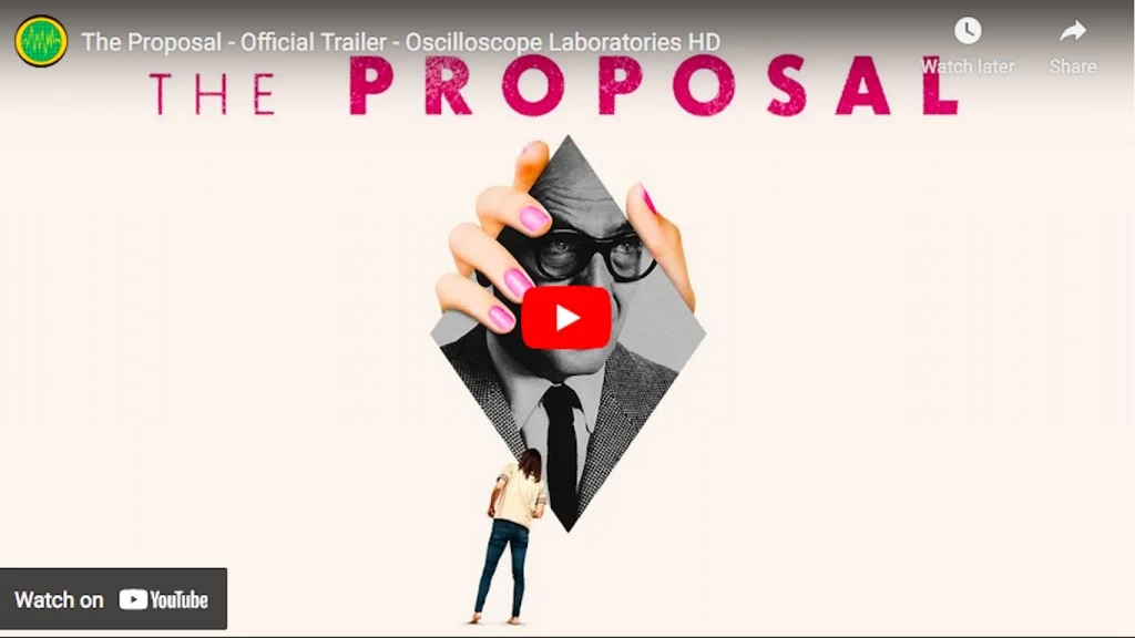 The Proposal (2018) - Trailer oficial - El ojo del arte